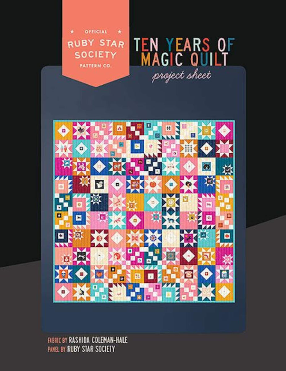 Ten Years Of Magic Quilt Pattern - Ruby Star Society Collaboration ...