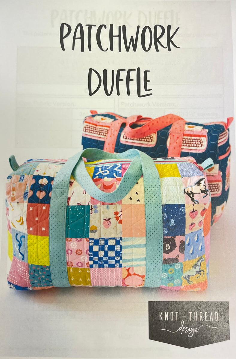 Patchwork Duffle Pattern - Knot and Thread Design – Rainbow Stash